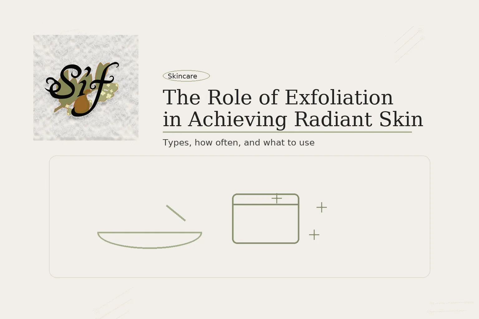 The Role of Exfoliation in Achieving Radiant Skin – Soulfully Infused